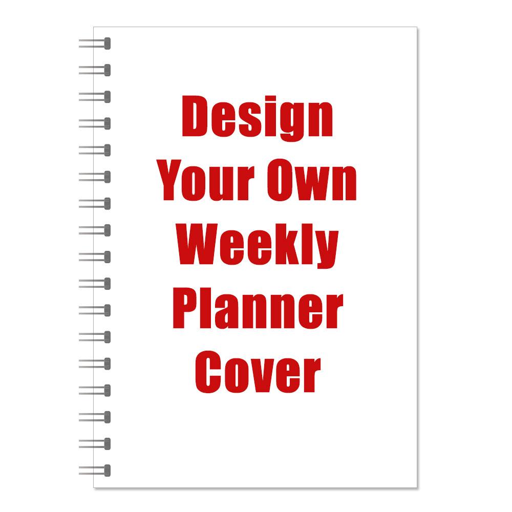 Weekly Planner Design Your Own Cover Lainies Weekly Planner Design Your Own Cover Lainies
